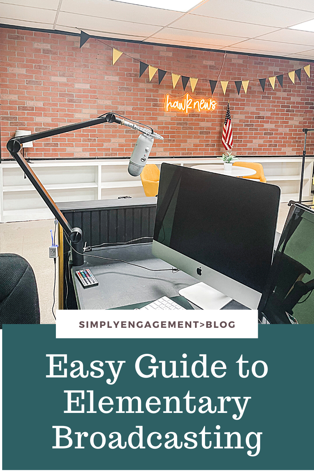 Elementary Broadcasting - Simply Engagement